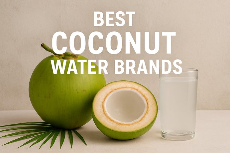 10 Best Coconut Water Brands (2026 Review) - Best Picks Hub
