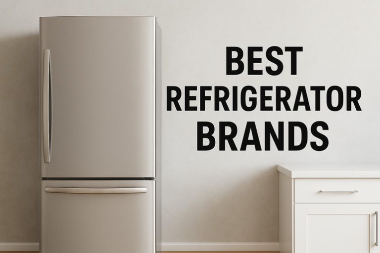 10 Best Refrigerator Brands (2026 Review) - Best Picks Hub