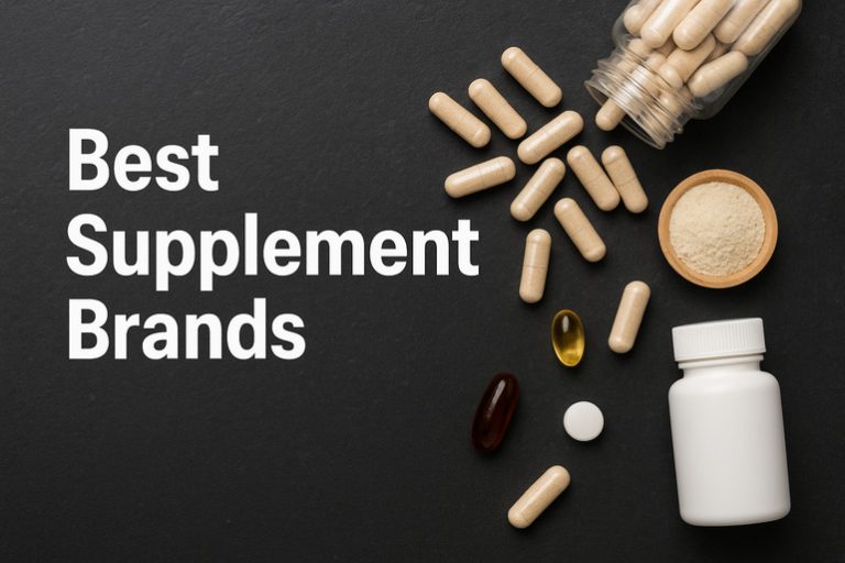 10 Best Supplement Brands (2026 Review) - Best Picks Hub