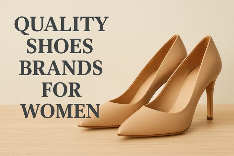 Top 10 Quality Shoe Brands for Women (2026 Top Picks) - Best Picks Hub