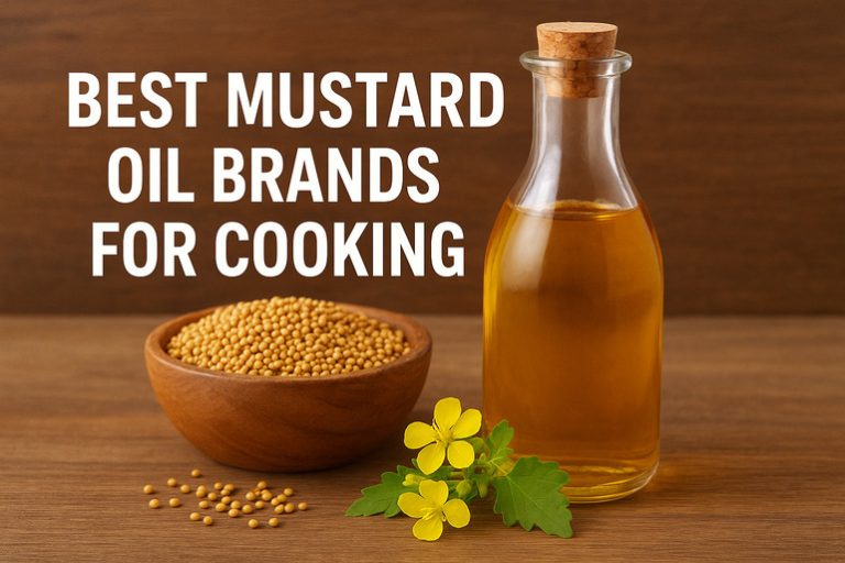 10 Best Mustard Oil Brands for Cooking - Best Picks Hub